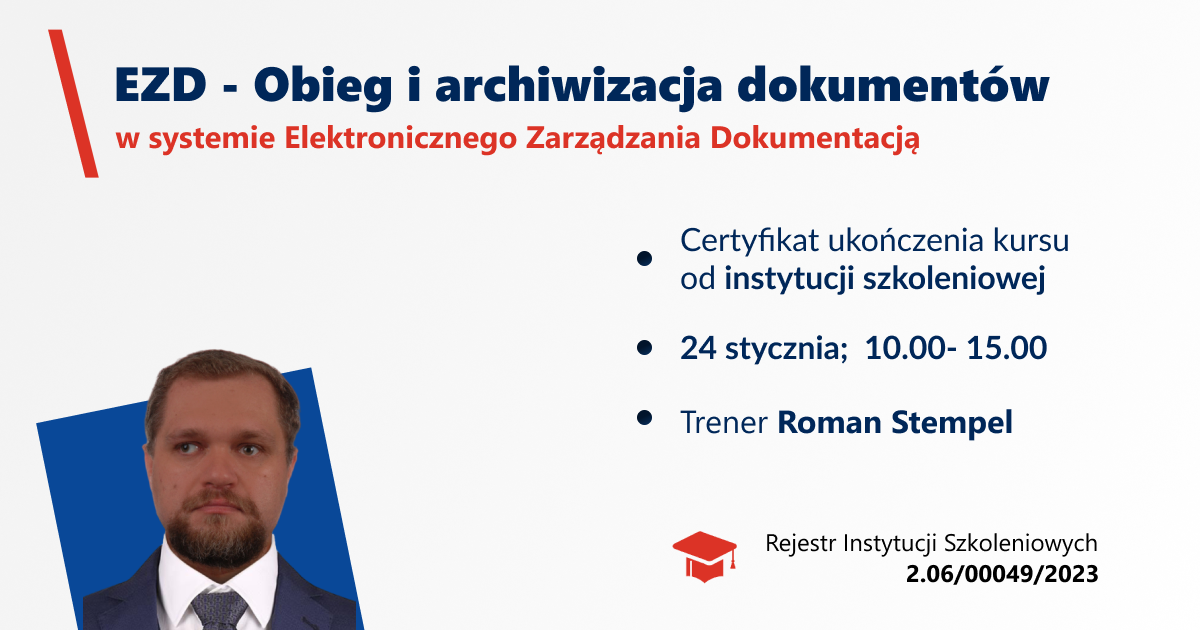 EZD - Obieg i archiwizacja dokumentów w systemie - Szkolenie - Pełni wiedzy